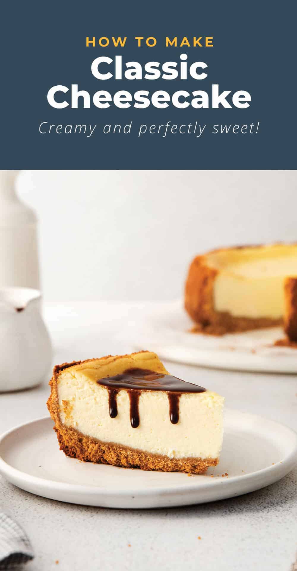 How to Make Cheesecake (+Recipe) - The Cheese Knees